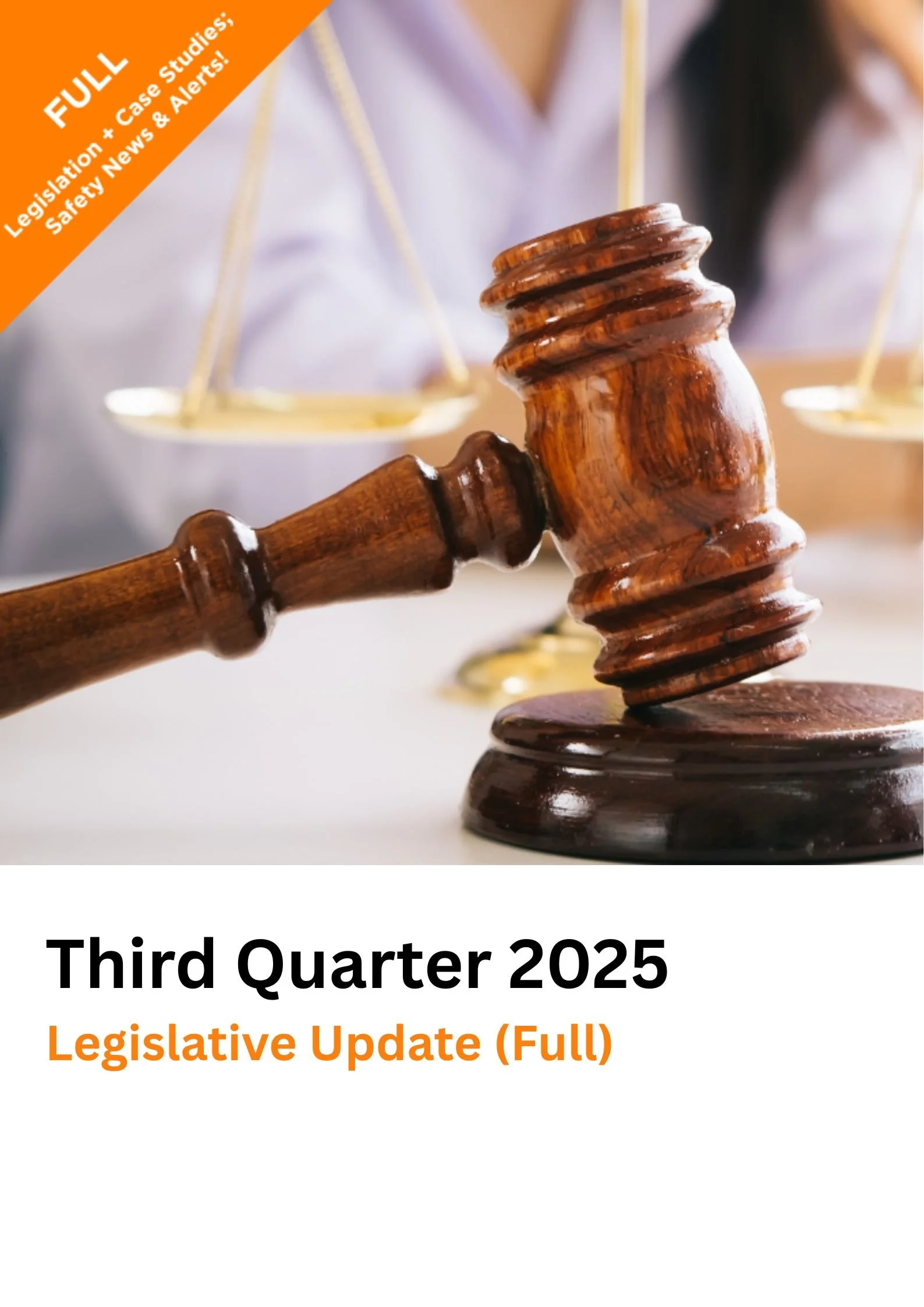 Legislative Update (Full) - Third Quarter 2025 — Safety Action