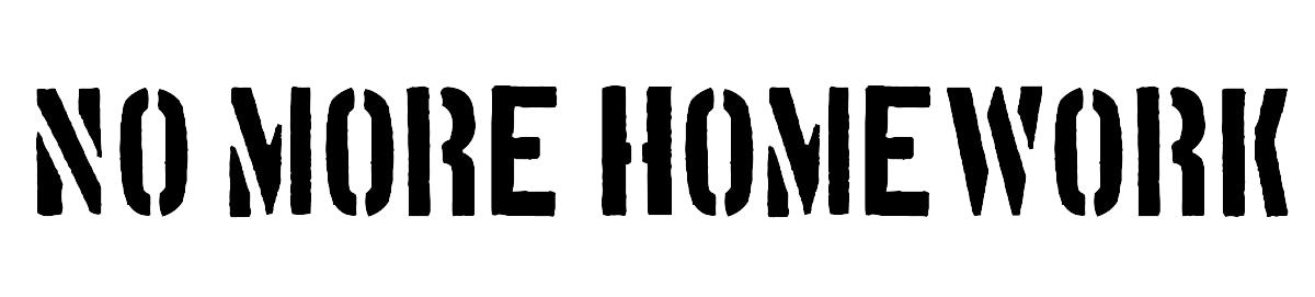 No Homework Sign