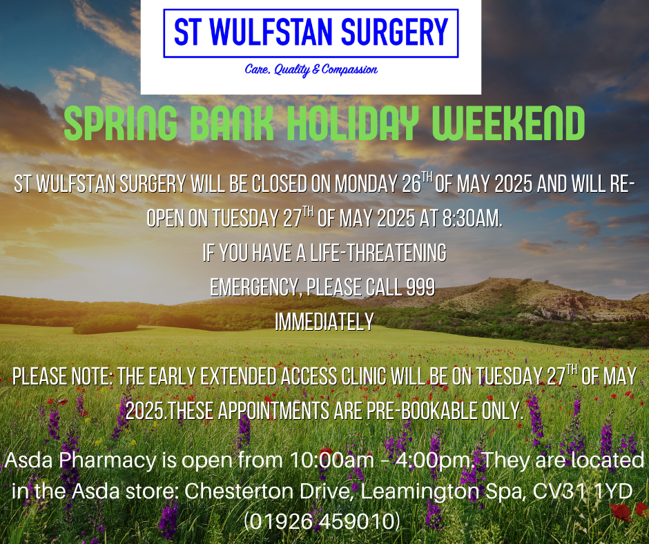 May Spring Bank Holiday Weekend — St Wulfstan Southam Surgery CQC rated ...