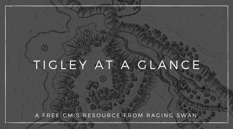 Tigley at a Glance — Raging Swan Press