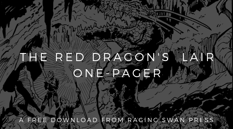 Free Red Dragon's Lair Downloadable GM's Resource — Raging Swan Press