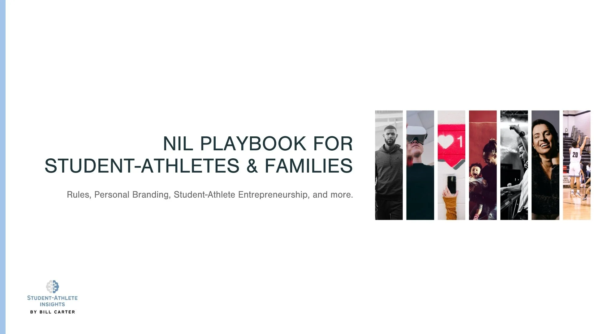 Student-Athlete Insights - Name, Image, and Likeness & Other Ed.