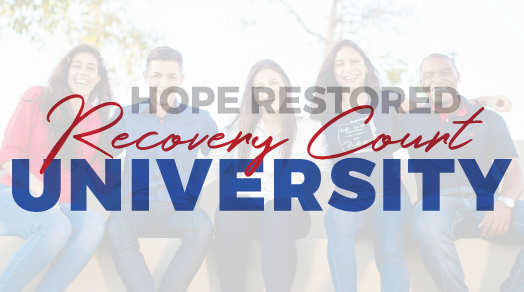 Recovery Court University — Hope Restored Counseling