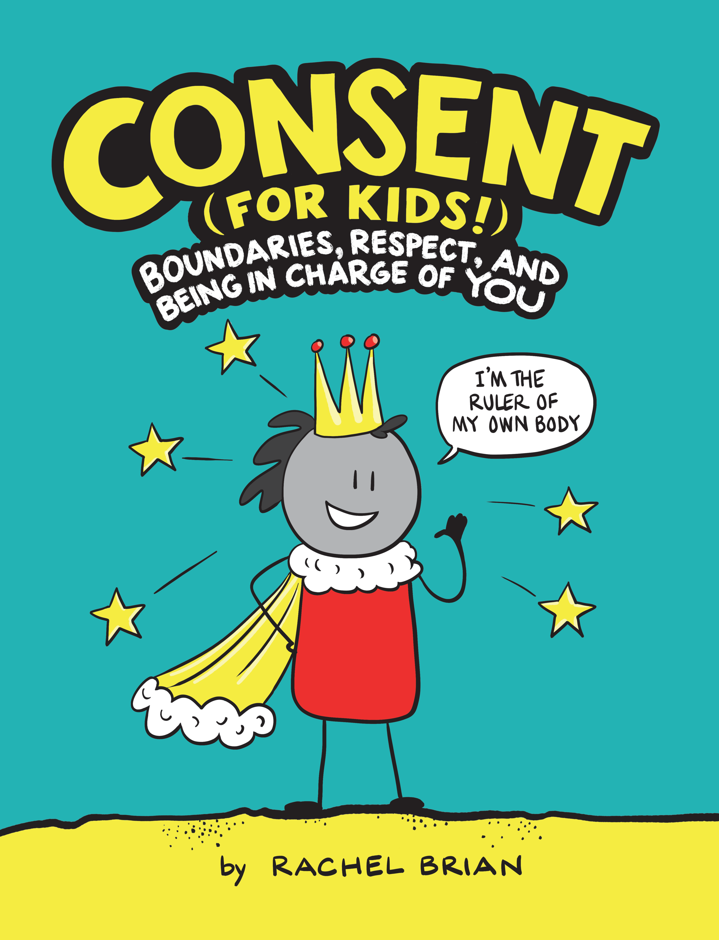 Consent for Kids — Rachel Brian