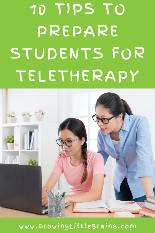 10 tips to prepare students for Teletherapy — Growing Little Brains