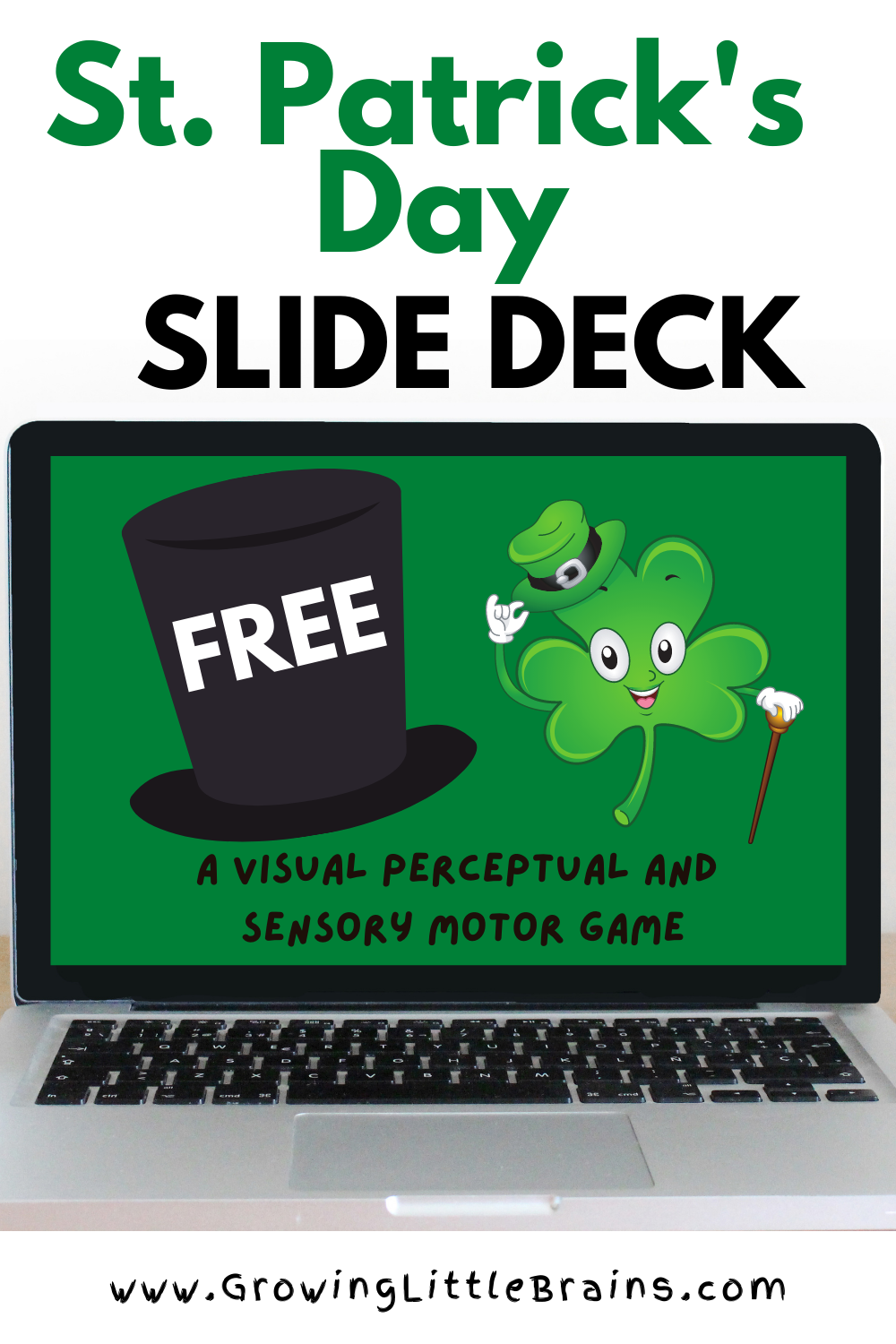 St. Patrick’s Day Slide Deck — Growing Little Brains