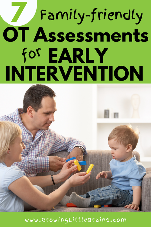 7 Family-friendly OT Assessments for Early Intervention — Growing ...