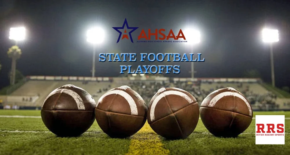2024 AHSAA State Football Playoffs Second-Round Results — River Region ...