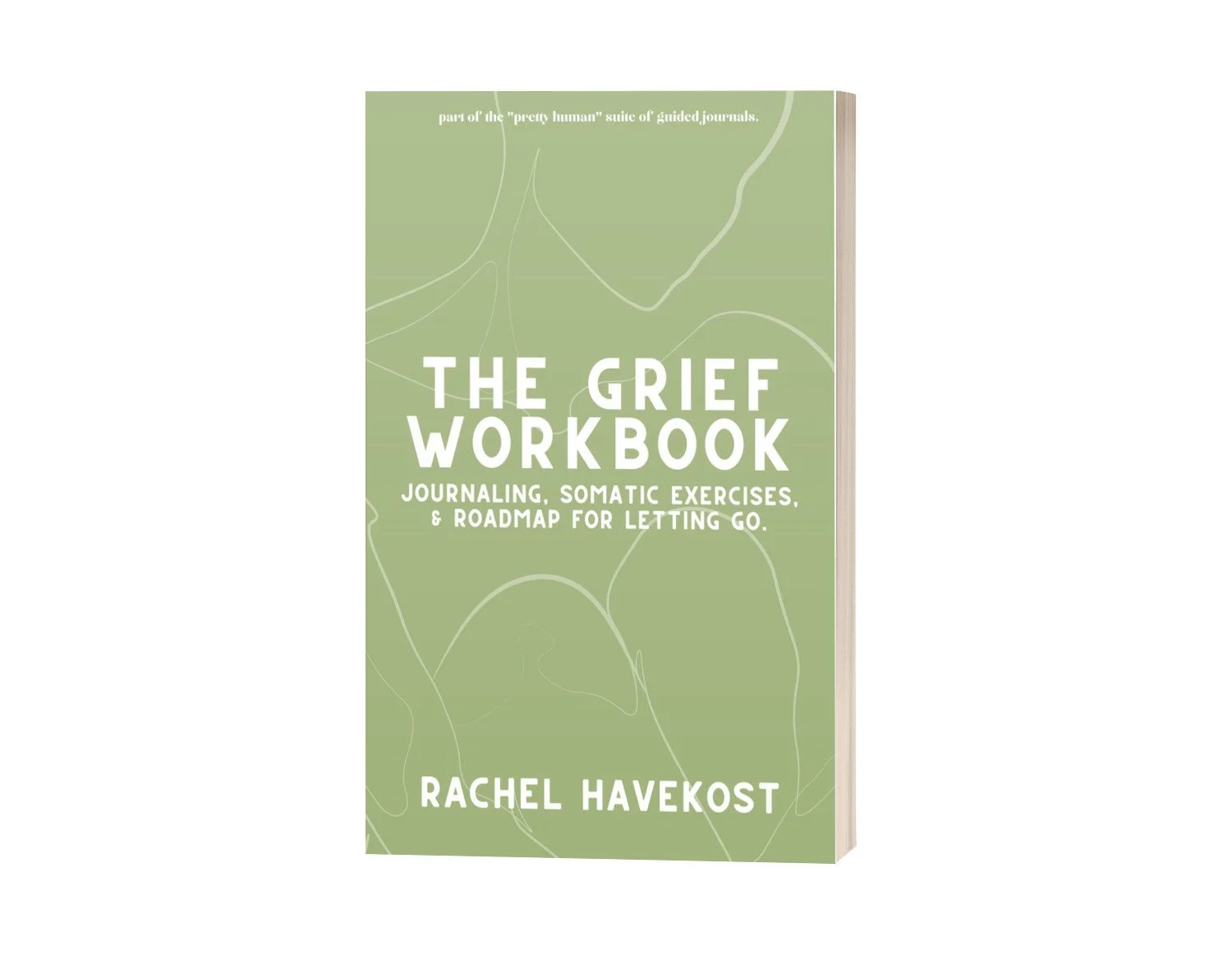 The Grief Workbook — Rachel Havekost