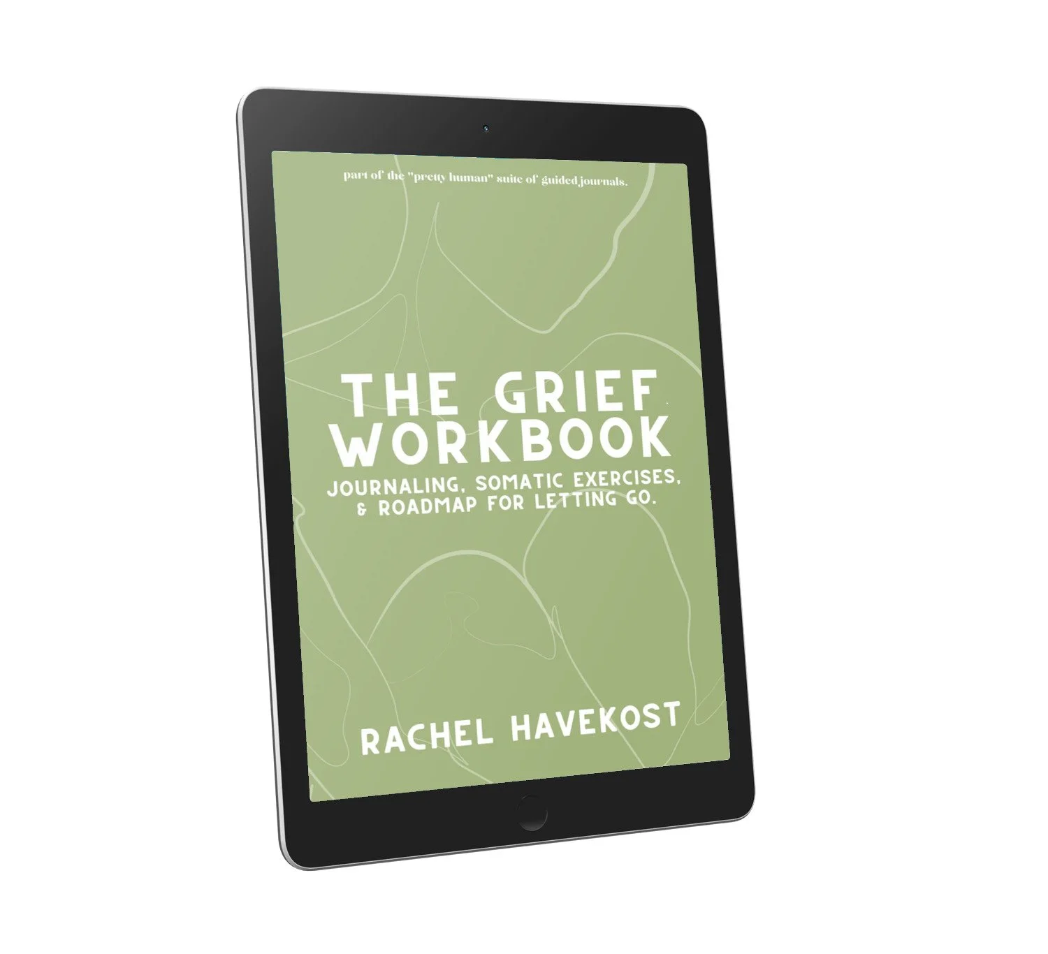 The Grief Workbook — Rachel Havekost