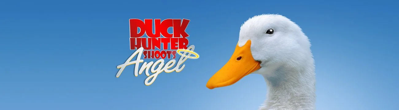 Duck Hunter Shoots Angel — The Little Theatre of Manchester