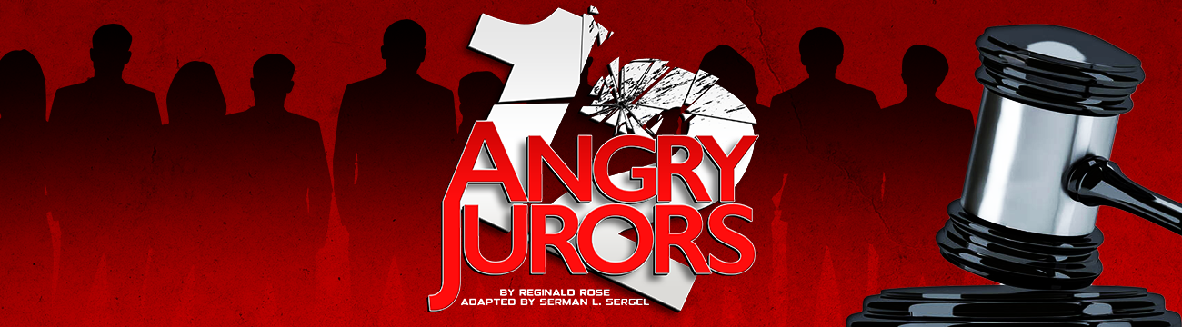 12 ANGRY JURORS — The Little Theatre of Manchester