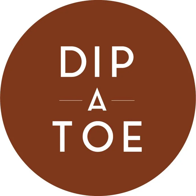 DIP A TOE