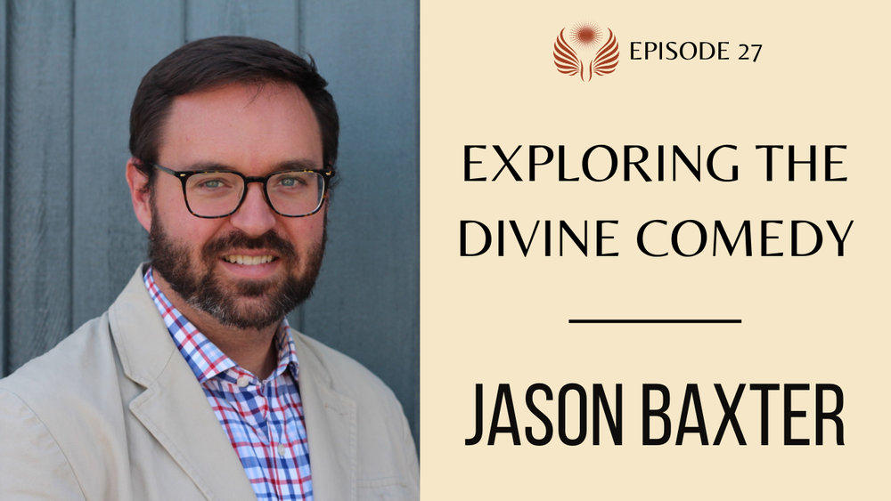 Exploring the Divine Comedy with Jason Baxter — Beatrice Institute