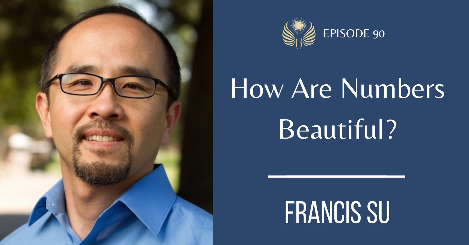 Francis Su Episode — Beatrice Institute