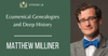 Matthew Milliner Part 2 Transcript — Beatrice Institute