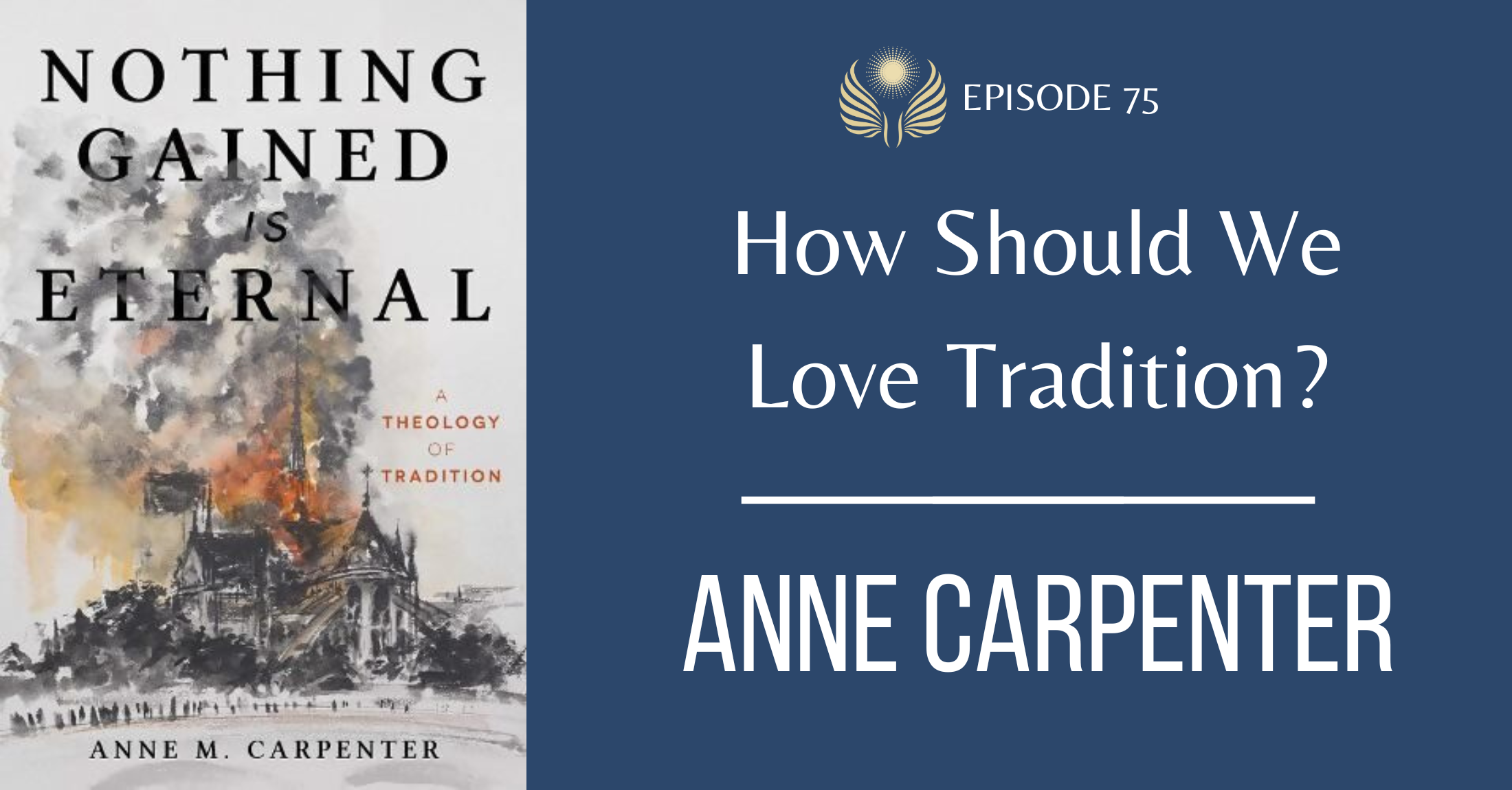 How Do We Love Tradition? with Anne Carpenter — Beatrice Institute