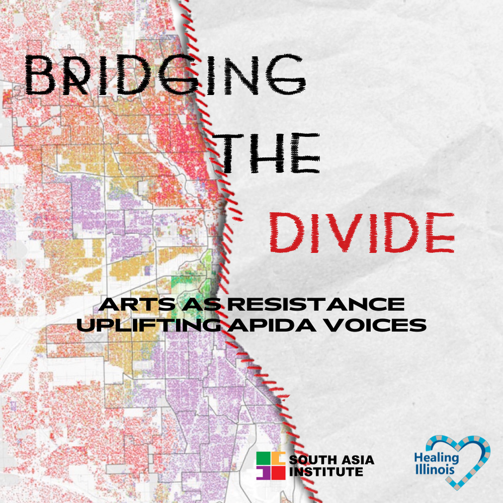 Bridging The Divide: Arts As Resistance Uplifting APIDA Voices — South ...