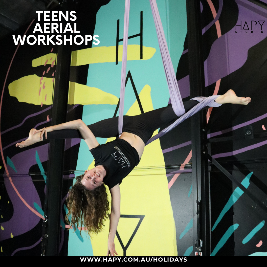 Teens Aerial Workshops 11-17yo — HAPY Studio