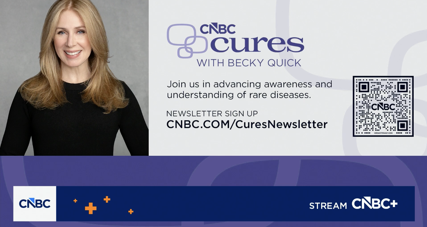 CNBC Cures Advances Awareness and Understanding of Rare Diseases ...