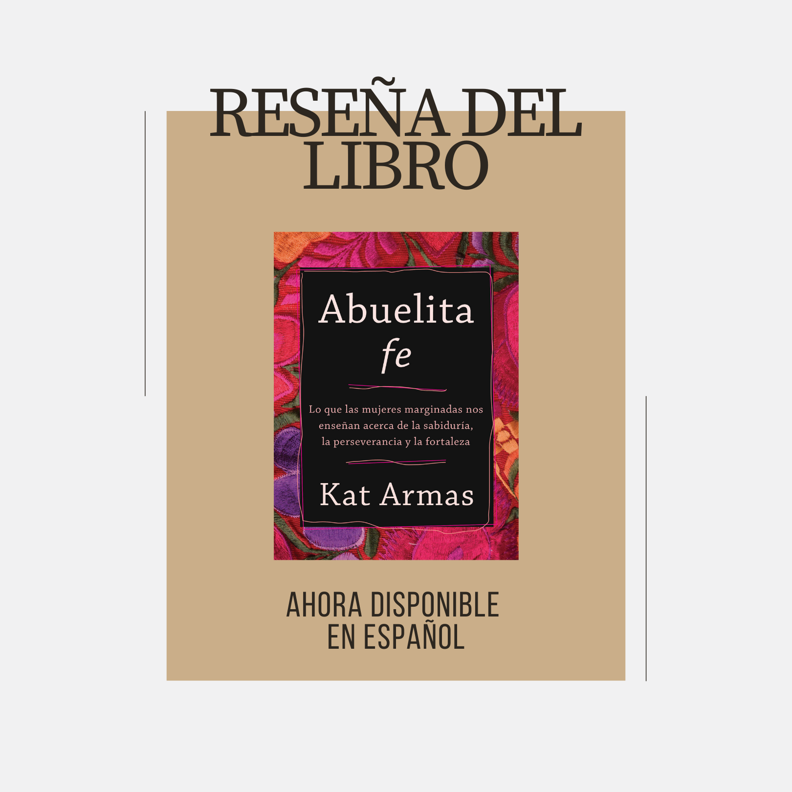 Reseña de Abuelita Fe — World Outspoken