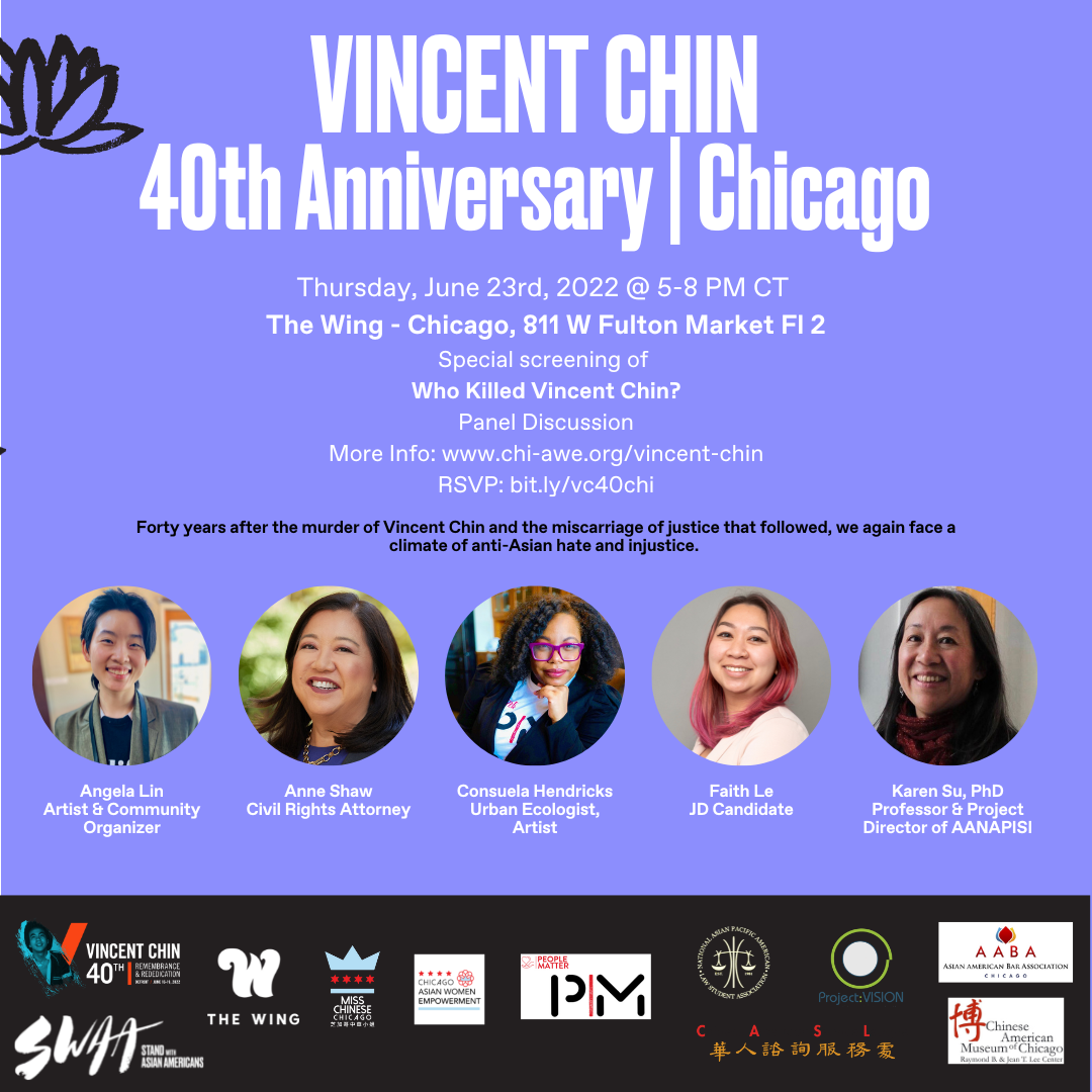 Vincent Chin 40th Anniversary — Chicago Asian Women Empowerment