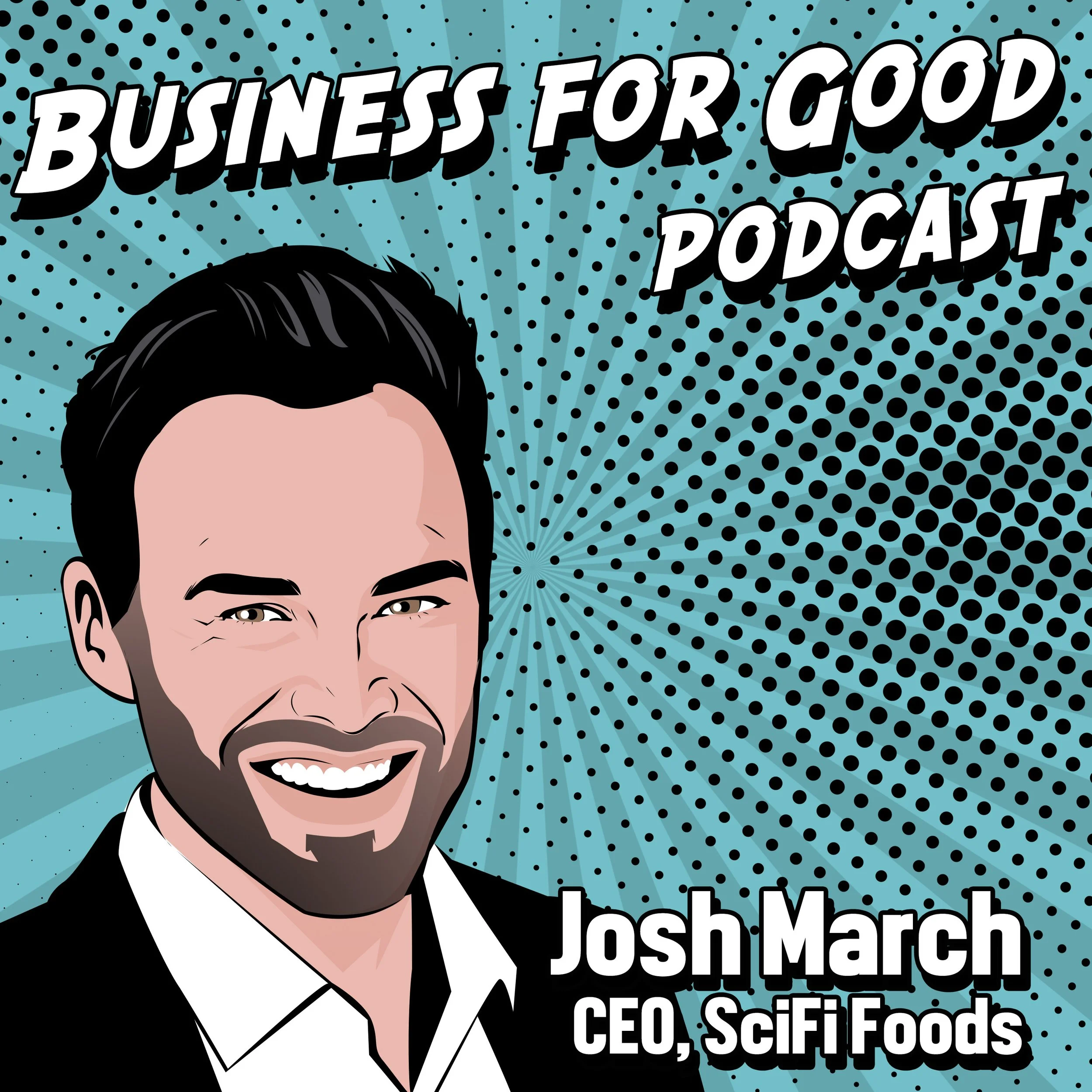 (Bio)engineering Better Beef: Josh March and SciFi Foods’ Quest to ...