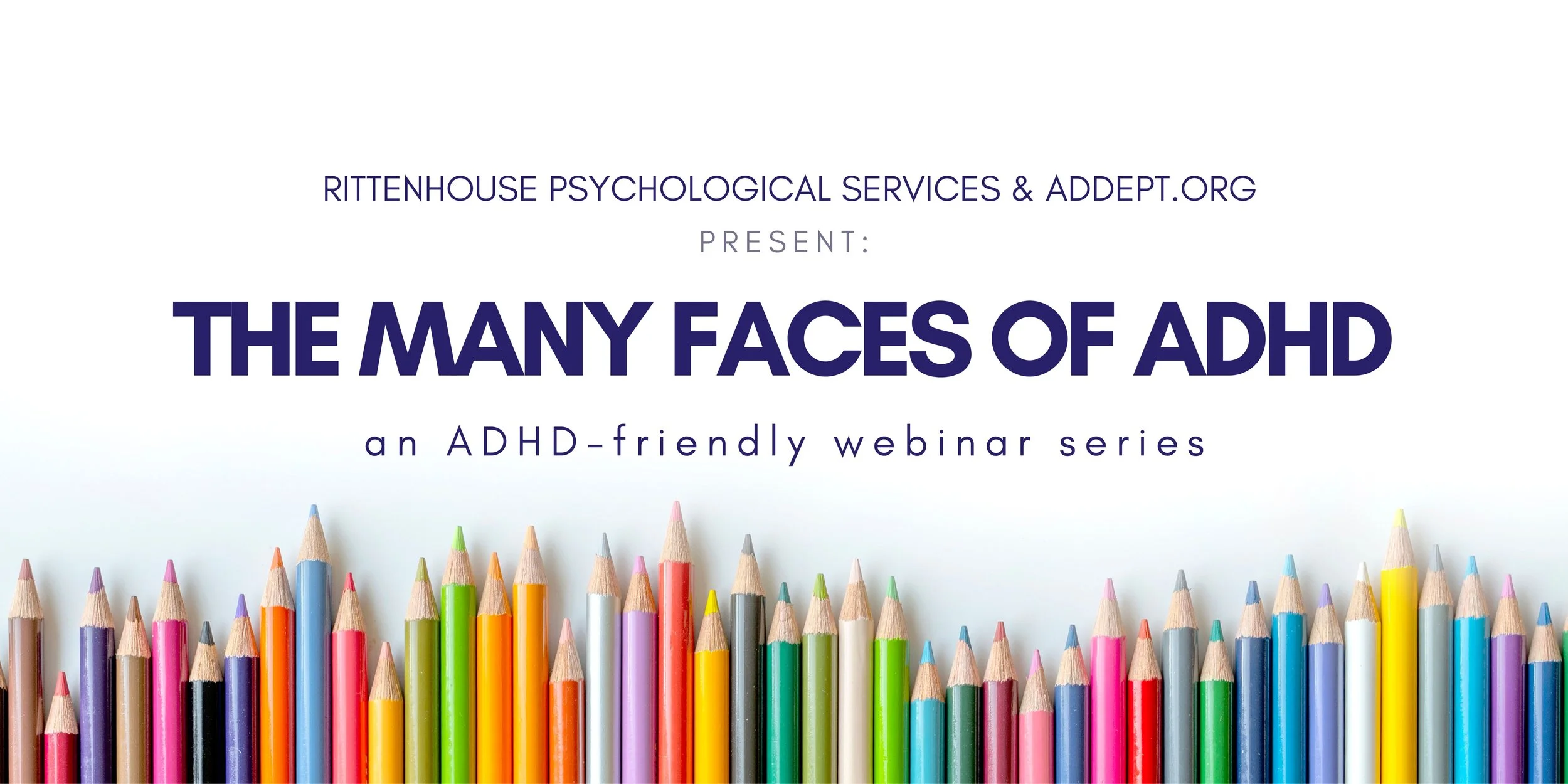 The many faces of ADHD - an ADHD-friendly webinar series — ADDept