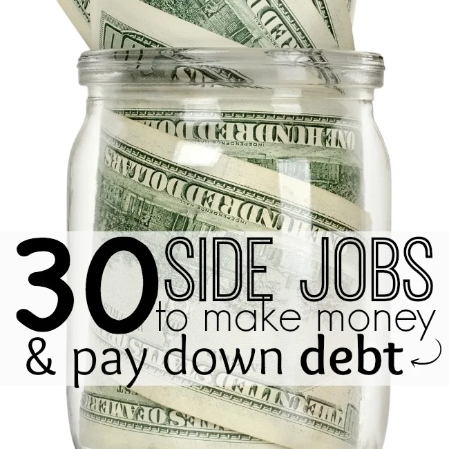 30 Side Jobs To Make Money Help Pay Down Debt 30 Side Jobs To Make Money Help Pay Down Debt