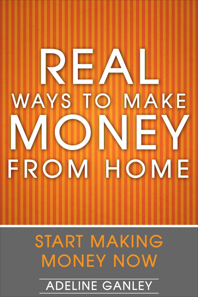 Real Ways To Make Money From Home eBook Real Ways To Make Money From Home eBook