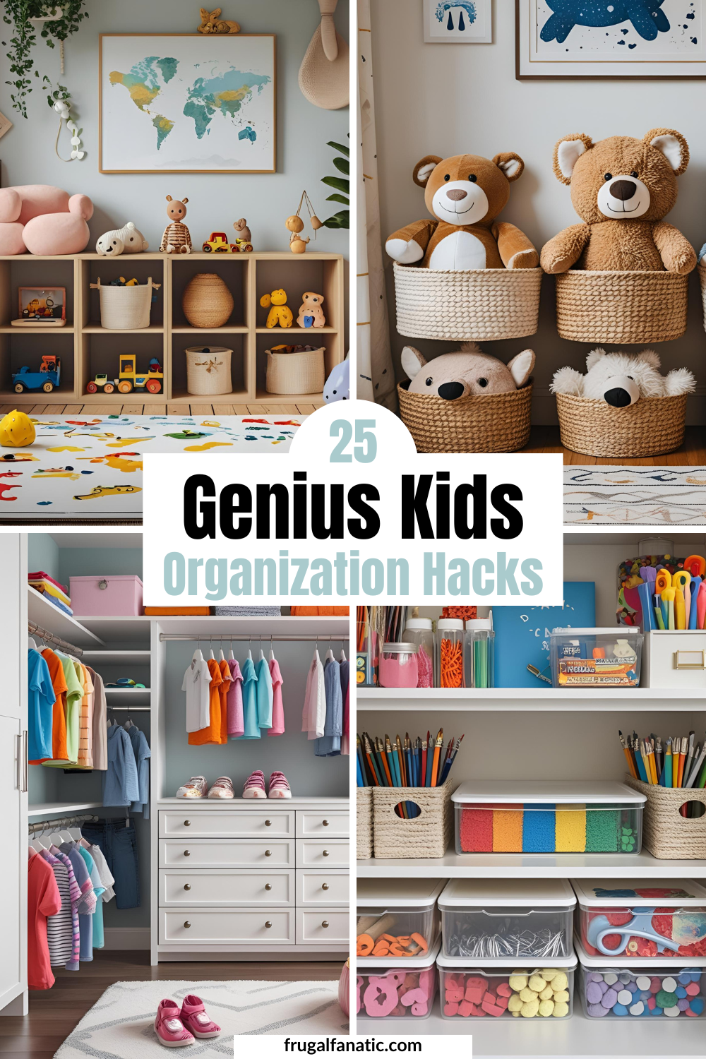 25 Genius Kids Organization Hacks