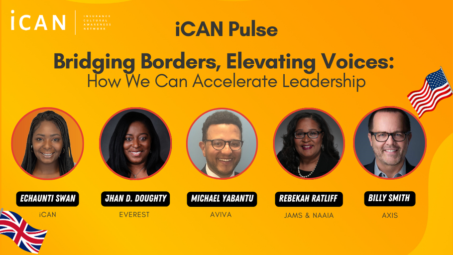 Bridging Borders, Elevating Voices: How We Can Accelerate Leadership — iCAN: The Insurance ...
