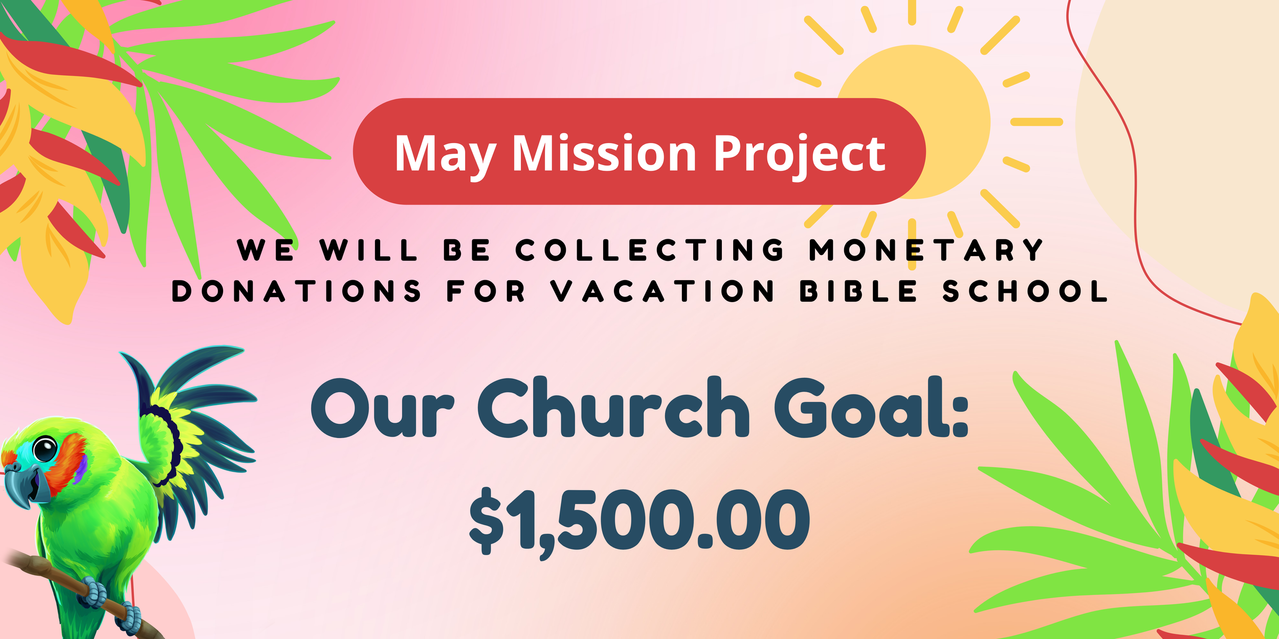 Monthly Mission Projects — Union Baptist Iva