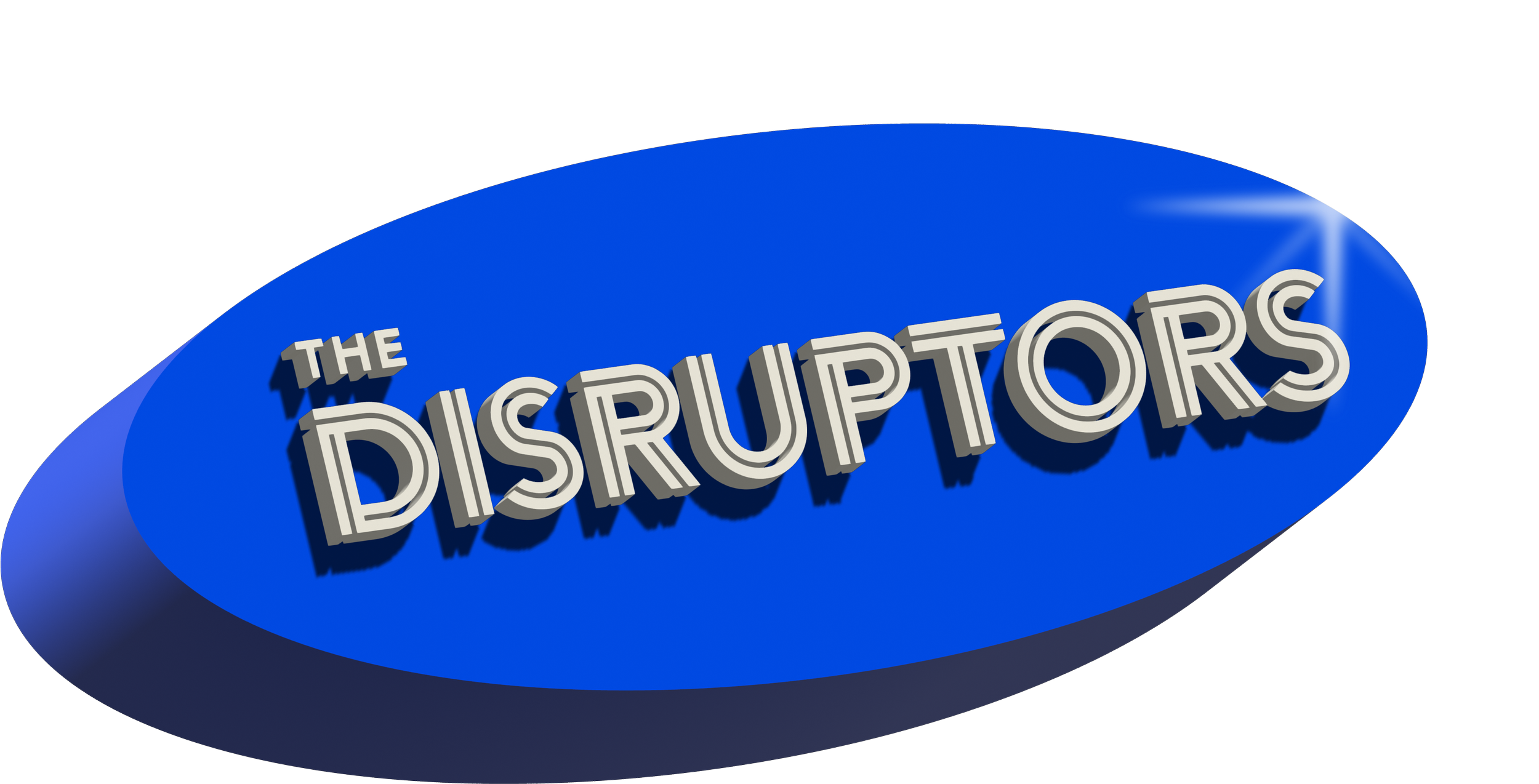 The Disruptors