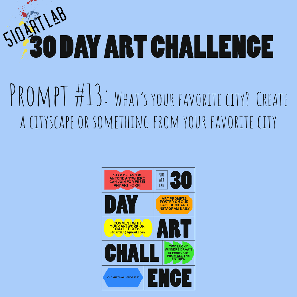 30 Day Art Challenge — 510 Art Lab