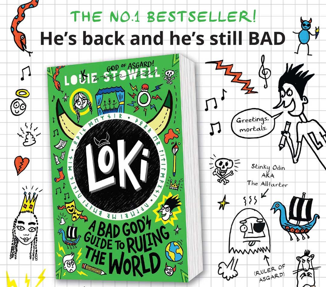 Loki: A Bad God's Guide to Ruling the World (Book 3) — Louie Stowell