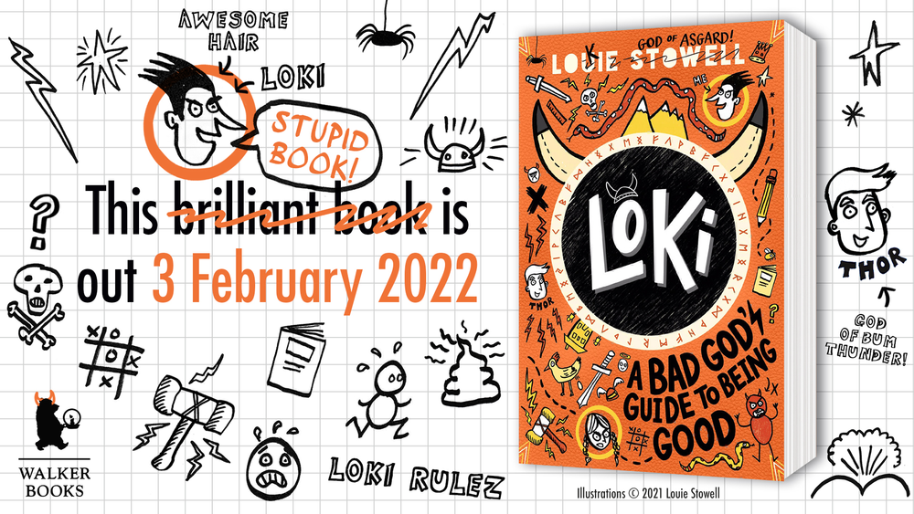 Loki: A Bad God's Guide to Being Good (Book 1) — Louie Stowell