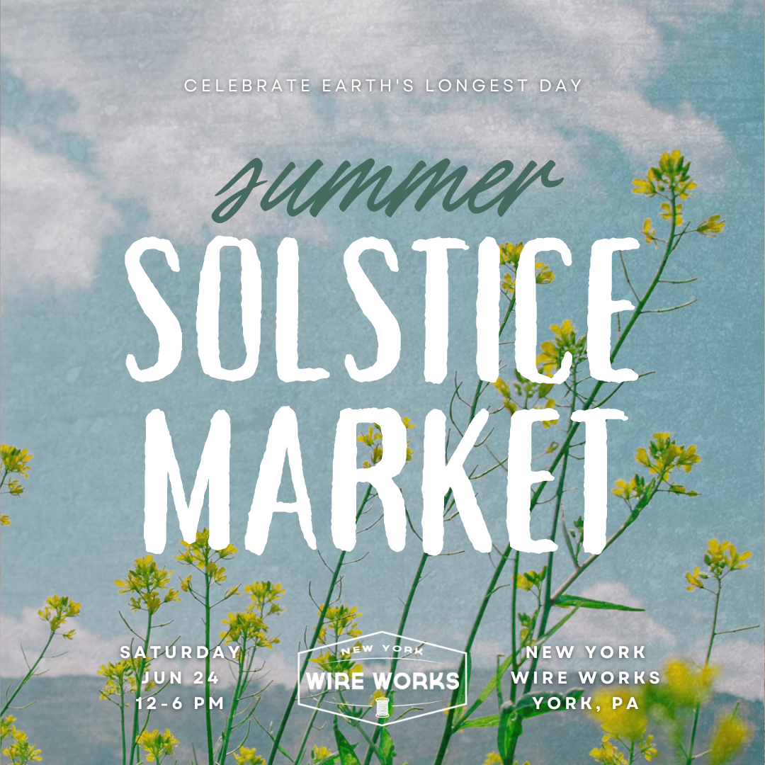 Solstice Markets — New York Wire Works