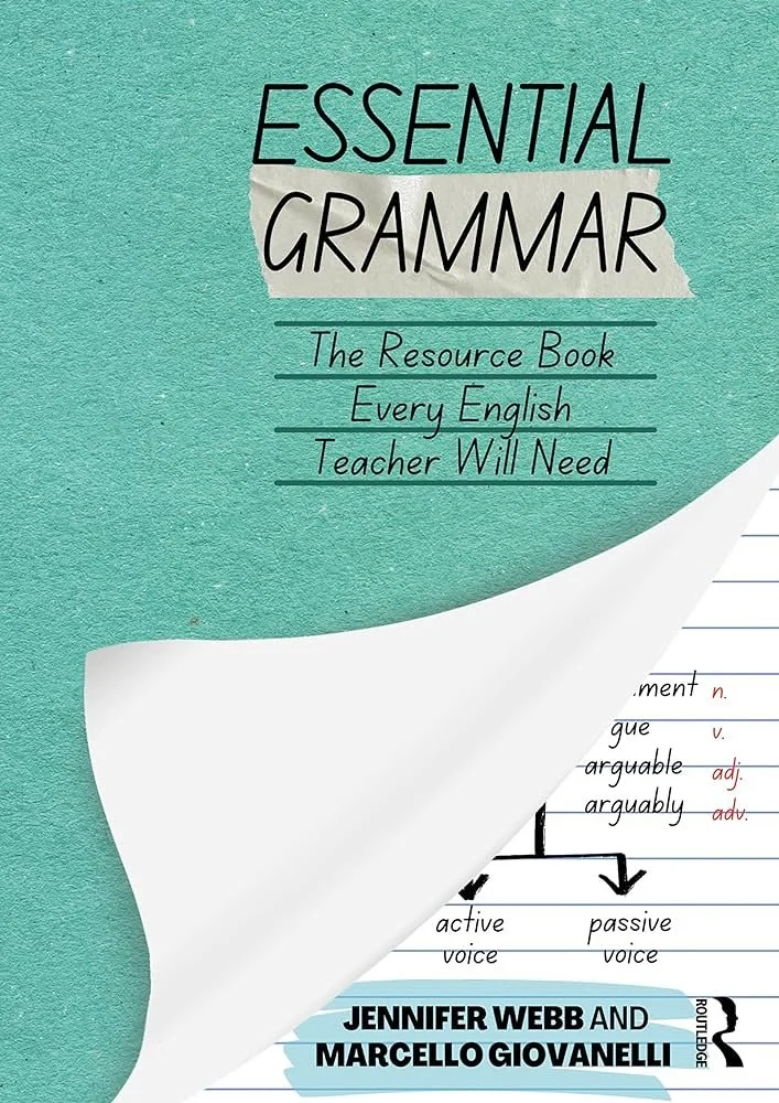 'Essential Grammar' by Jennifer Webb and Marcello Giovanelli — Julian Girdham