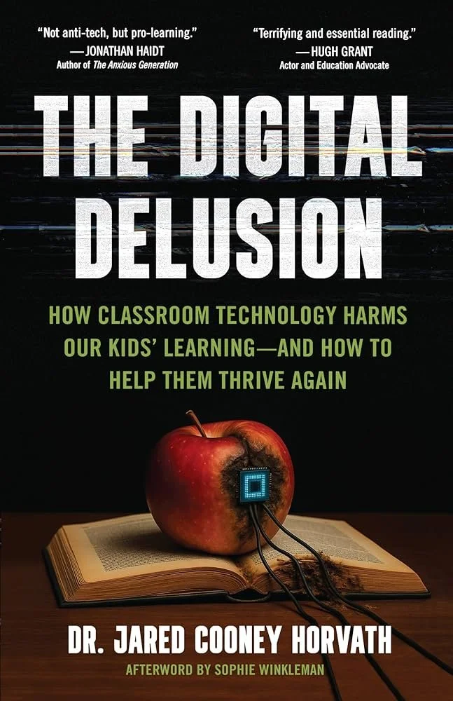 'The Digital Delusion' by Jared Cooney Horvath — Julian Girdham