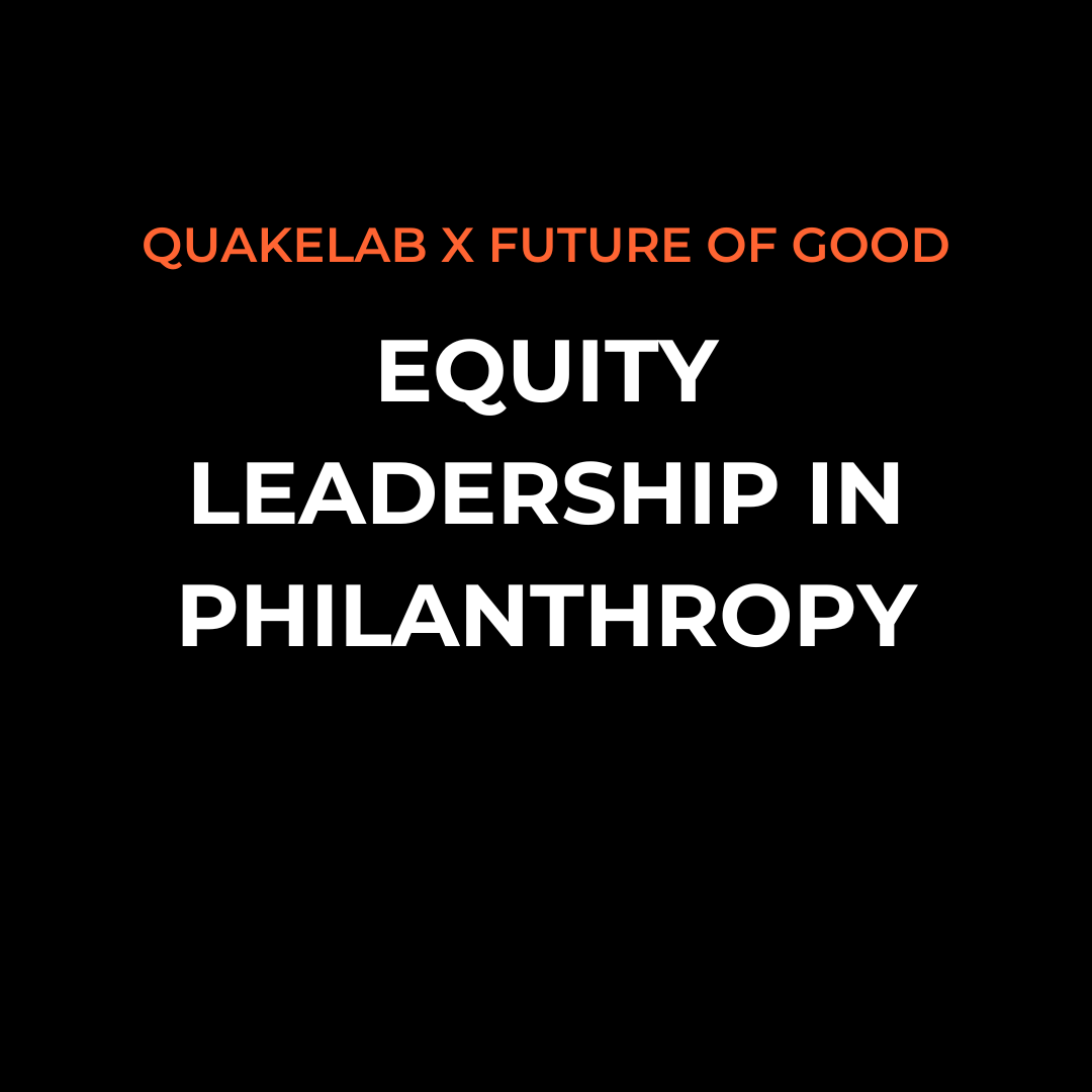 Welcome - Top 50 Equitable Funders 2024 (Copy) — QuakeLab | DEI