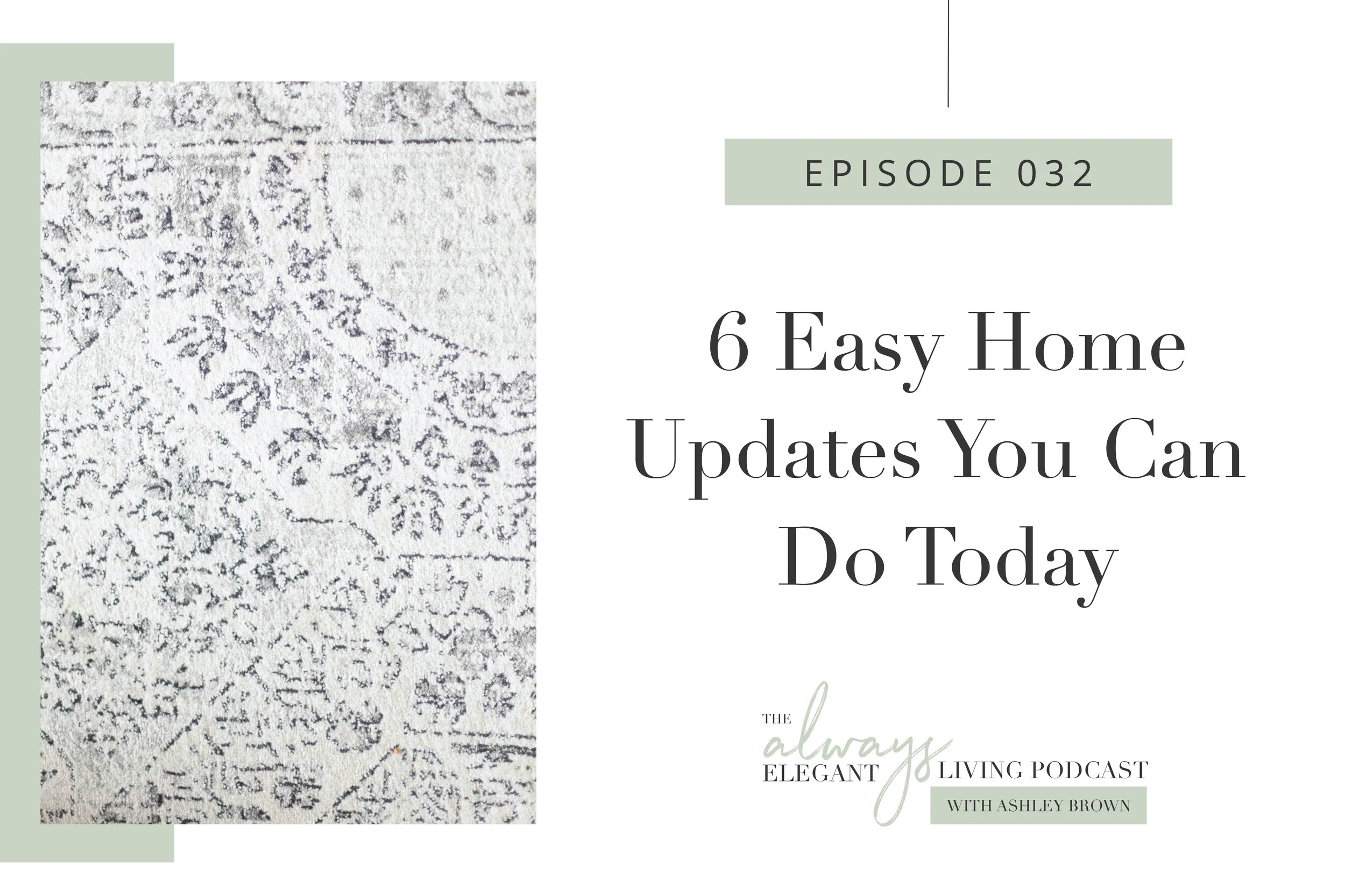 6 Easy Home Updates you Can Do Today — Always Elegant Living