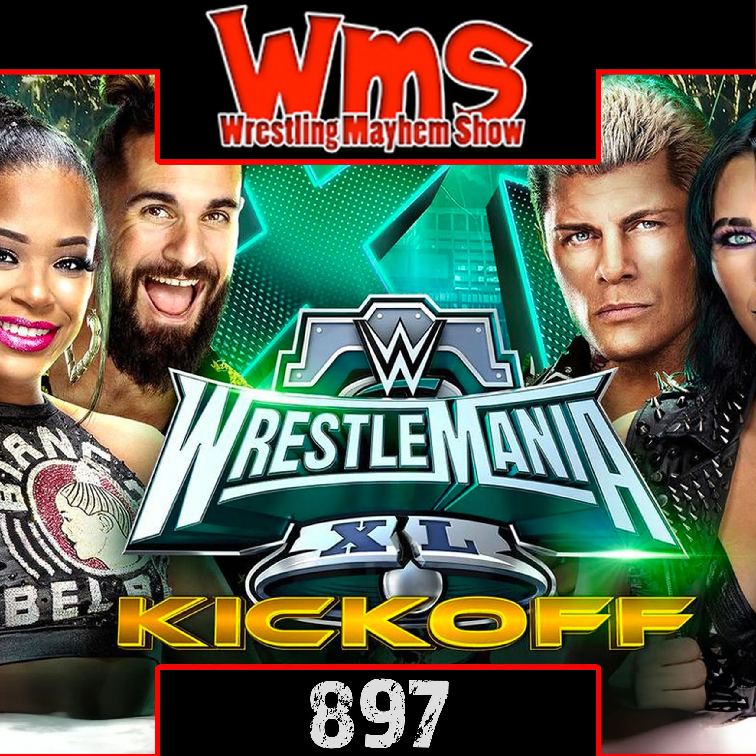 Wrestling Mayhem Show 897: WrestleMania Press Conference Prep Course ...