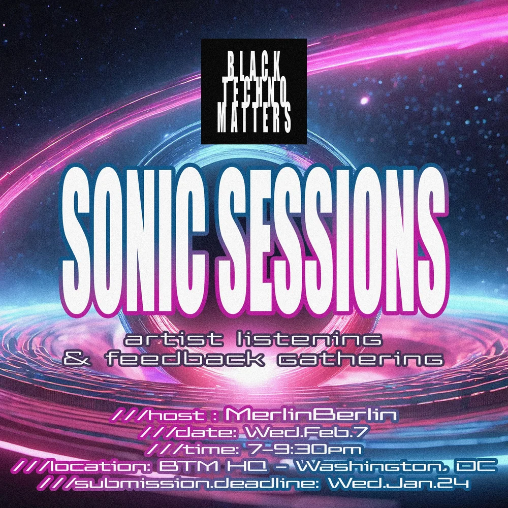 SONIC SESSIONS — BLACK TECHNO MATTERS