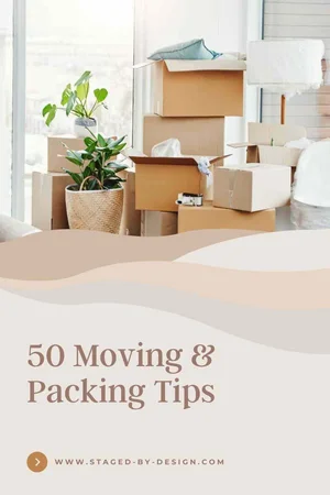 50 Tips and Tricks for Moving and Packing — Staged by Design