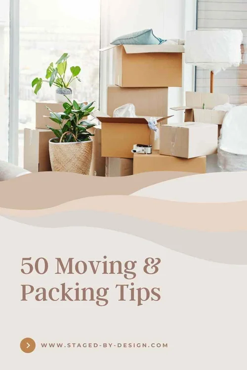 50 Tips and Tricks for Moving and Packing — Staged by Design