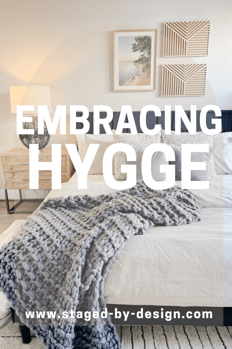 Celebrating Winter Bliss: Embracing Hygge — Staged by Design