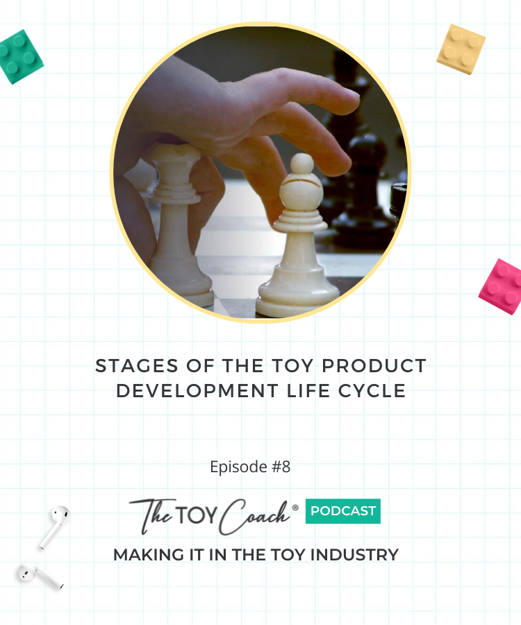 Stages of the Toy Product Development Life Cycle — The Toy Coach