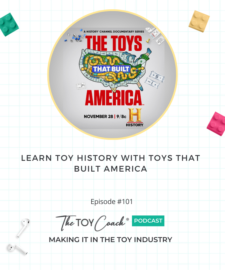 Learn Toy History With Toys That Built America — The Toy Coach