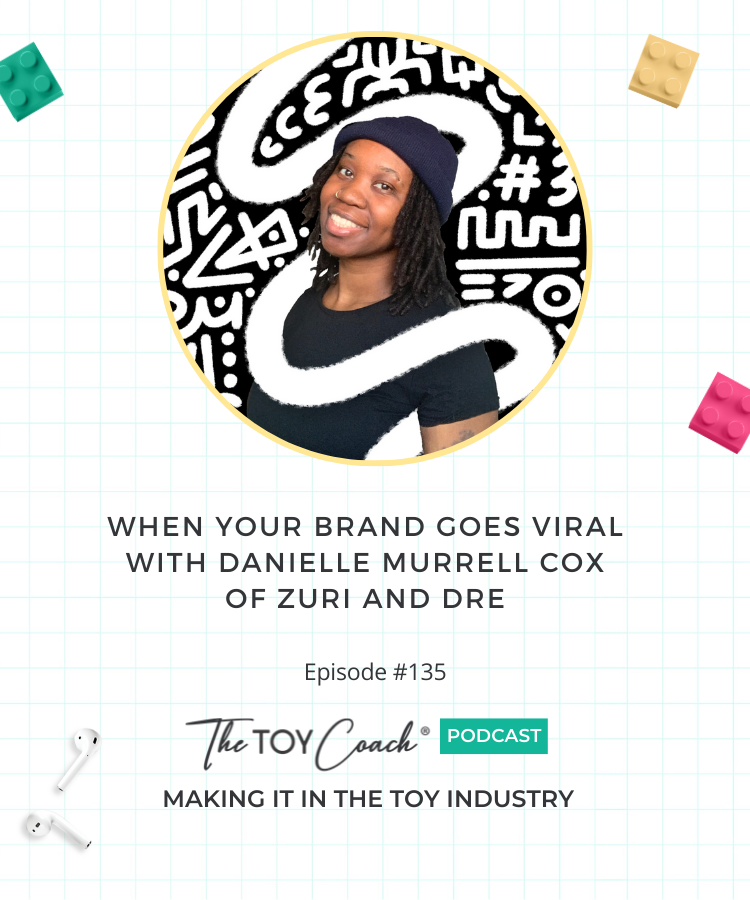 When Your Brand Goes Viral with Danielle Murrell Cox of Zuri and Dre ...